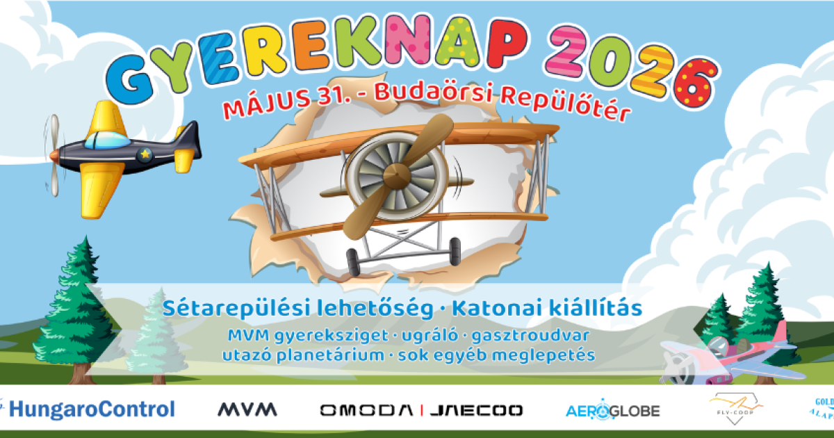 Izgalmas gyereknapi programra hív a Budaörsi Repülőtér 2026-ban - Drive ...